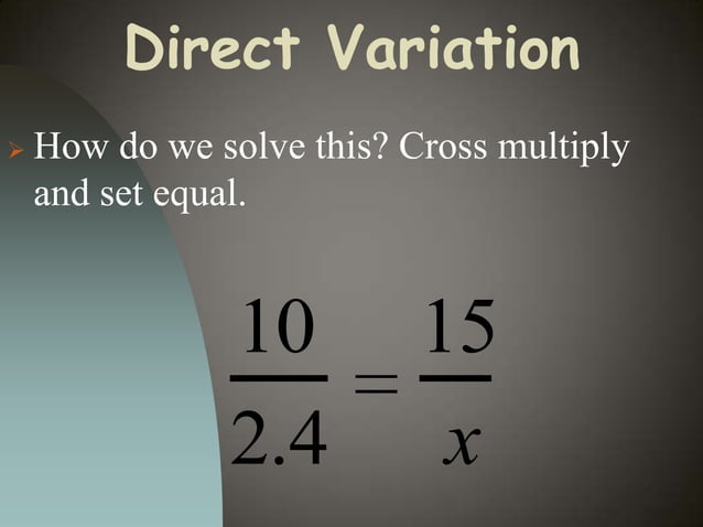 direct and inverse variations | PPTX