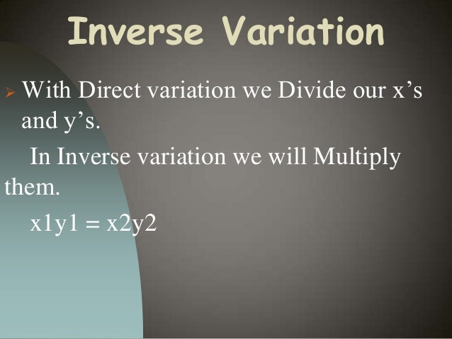 Maths ppt. -direct and inverse variations