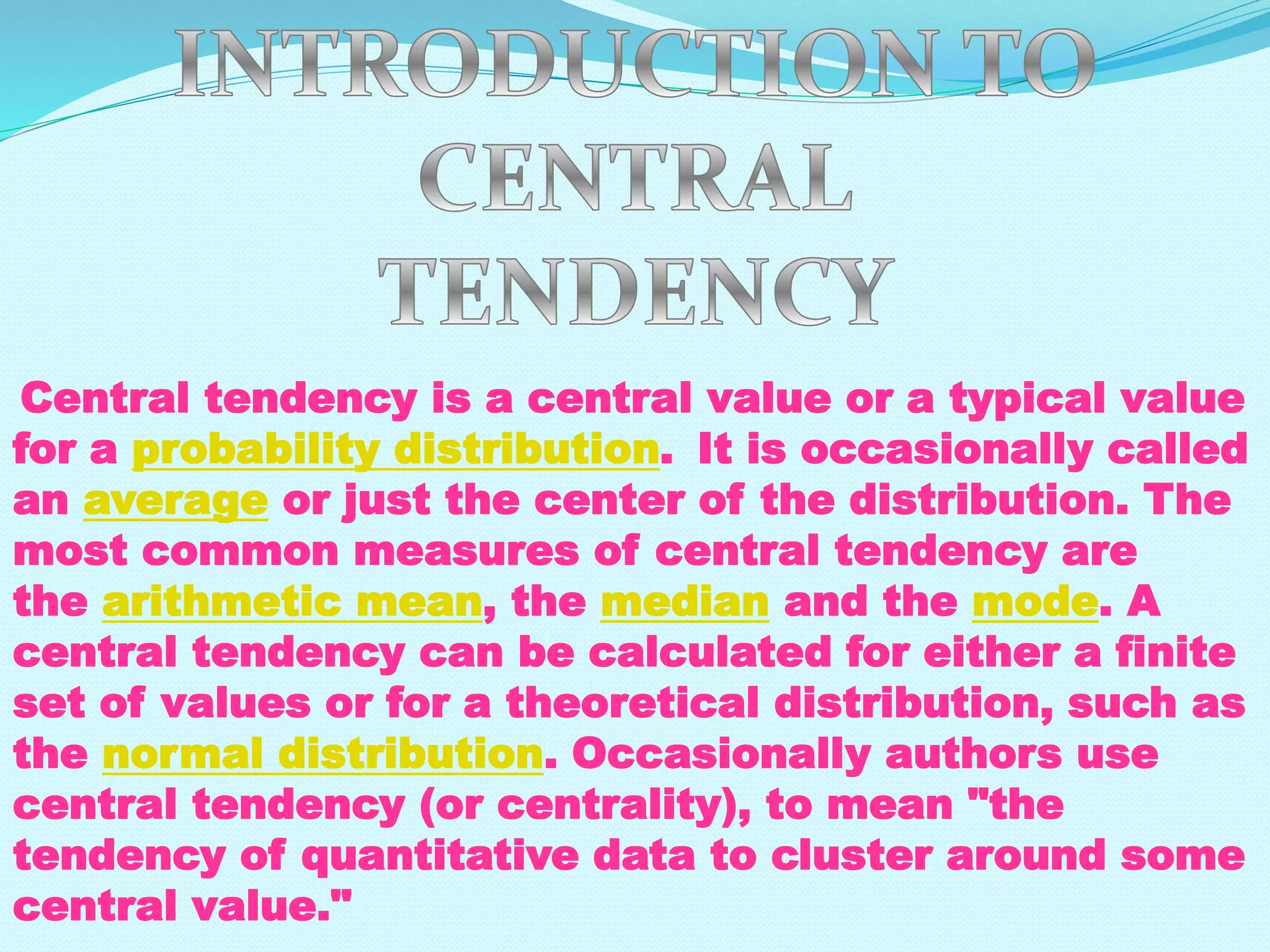 Measures Of Central Tendency And Measures Of Dispersion Pptx
