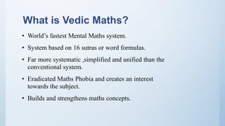 Vedic maths ppt by lakshay virmani | PPTX