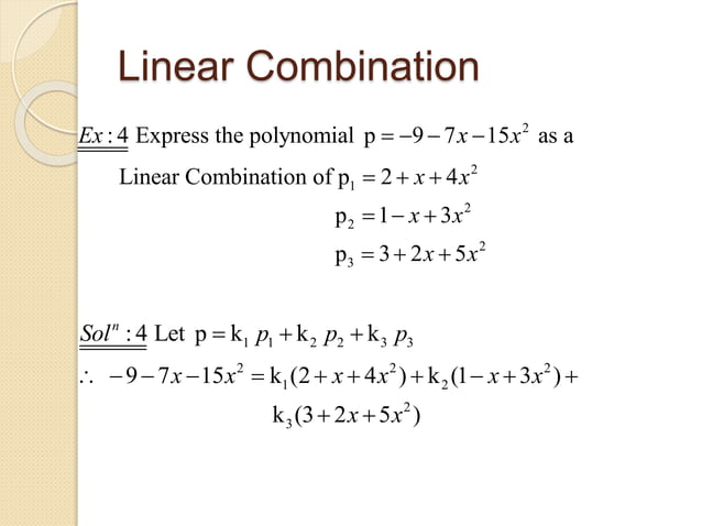 Linear Combination, Span And Linearly Independent, Dependent Set | PPT