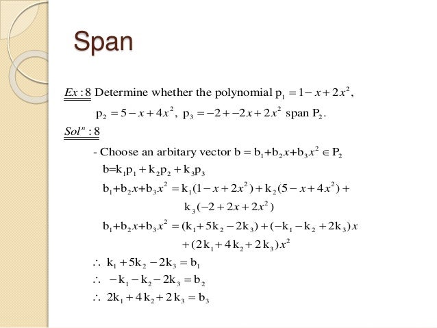 Linear Combination, Span And Linearly Independent, Dependent Set