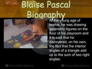 Blasie Pascal Contributions to Mathematics | PPTX