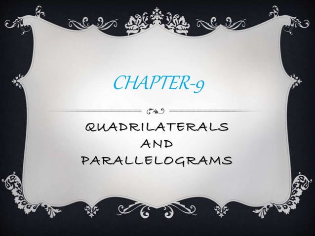 Quadrilaterals & Parallelograms | PPTX