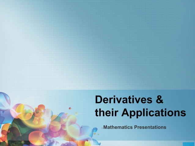 Derivatives and their Applications | PPTX