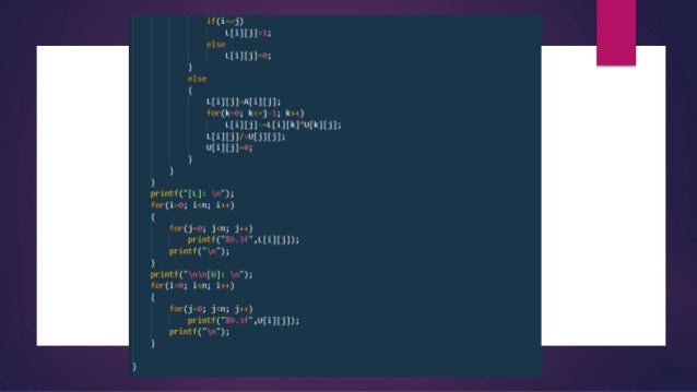 Lu Decomposition Its Method Example And Source Code Pptx