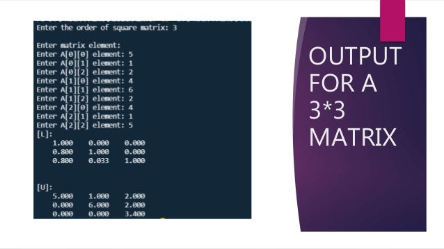 LU Decomposition Its Method, Example and Source Code | PPTX