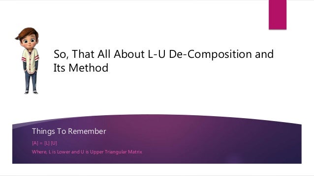 LU Decomposition Its Method, Example and Source Code | PPTX