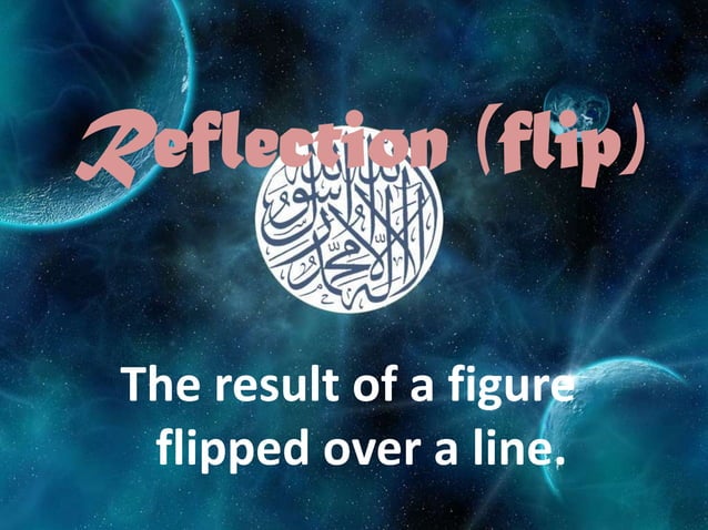 Symmetry,rotation, reflection,translation | PPTX