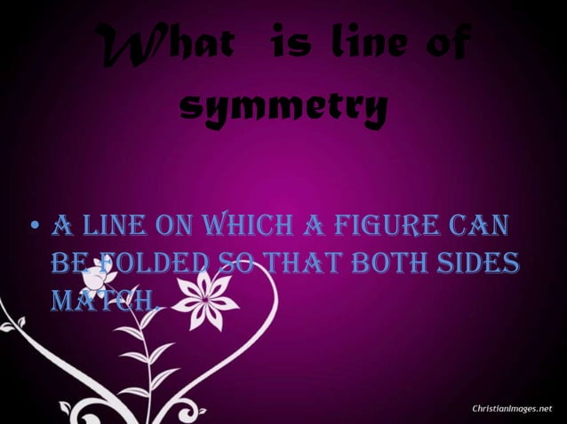 Symmetry,rotation, reflection,translation | PPT Symmetry,rotation, reflection,translation | PPT
