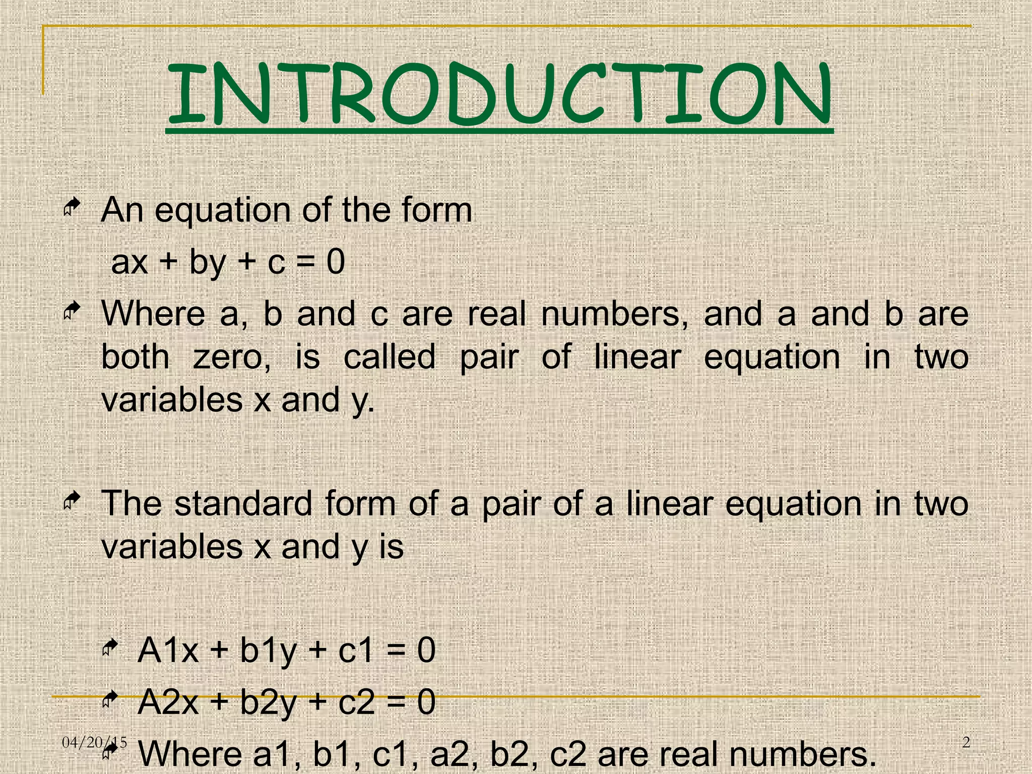 PAIR OF LINEAR EQUATION IN TWO VARIABLE | PPT | Physics | Science