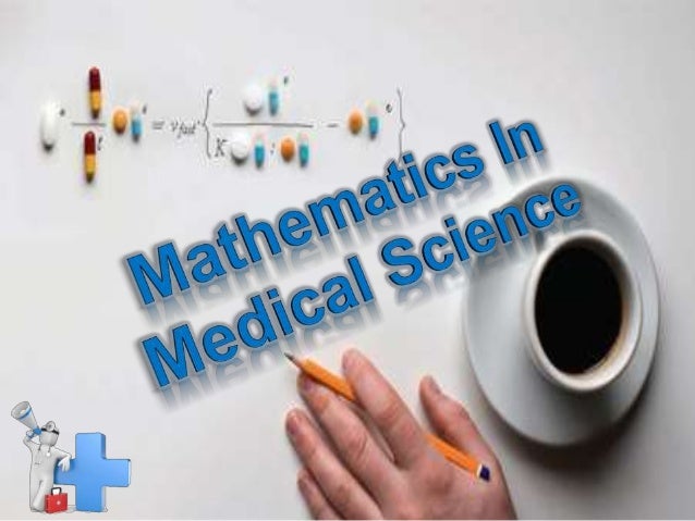 Mathematics In Medical Science