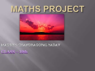 Maths project for class 10 th | PPTX