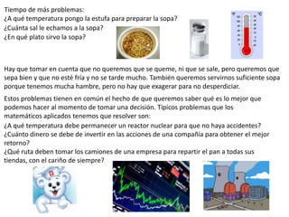 Matemáticas hasta en la sopa | PPTX