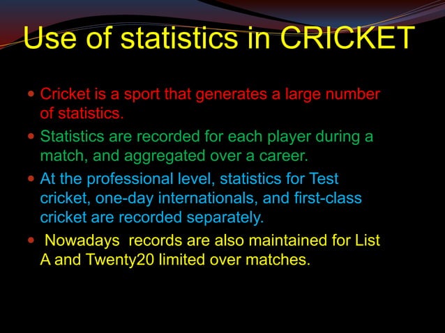 Statistics used in Cricket | PPTX