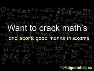 Math’s study tips - How to crack it with the help of Myassignmenthelp.com