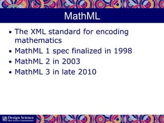 What you need to know about the Math Stack: MathML, MathJax, HTML5, and ...