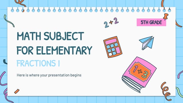 Math Subject for Elementary - 5th Grade_ Fractions I Blue variant by ...