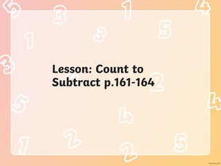 Math: count to subtract sunday - Monday week 1 | PPT