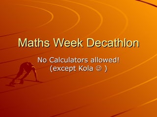 Maths Week Decathlon | PPT