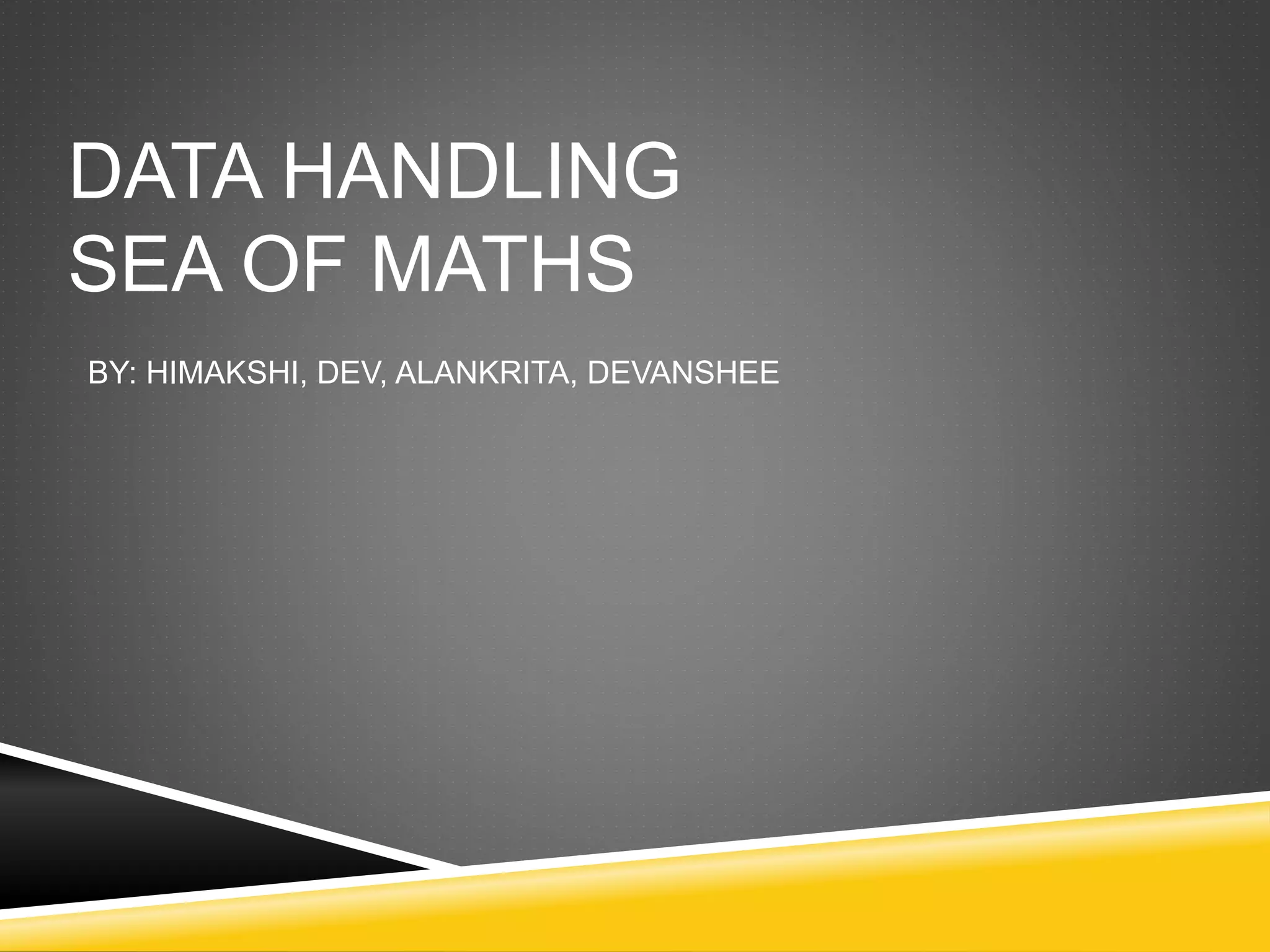 Math class 8 data handling | PPTX