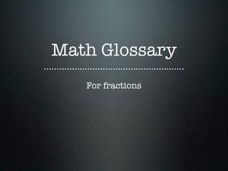 Math things - Fractions | PPT