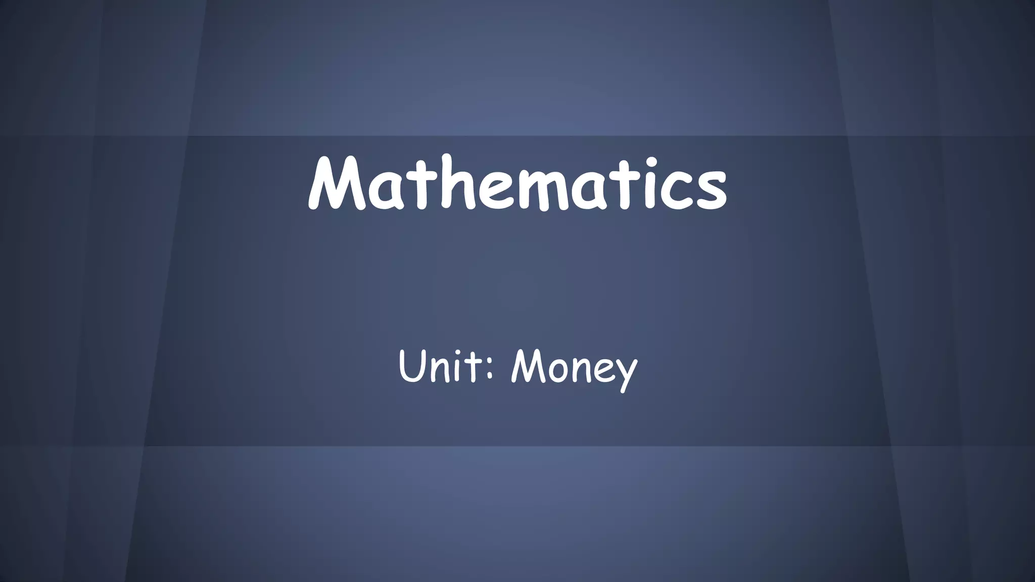 Math unit money | PPTX