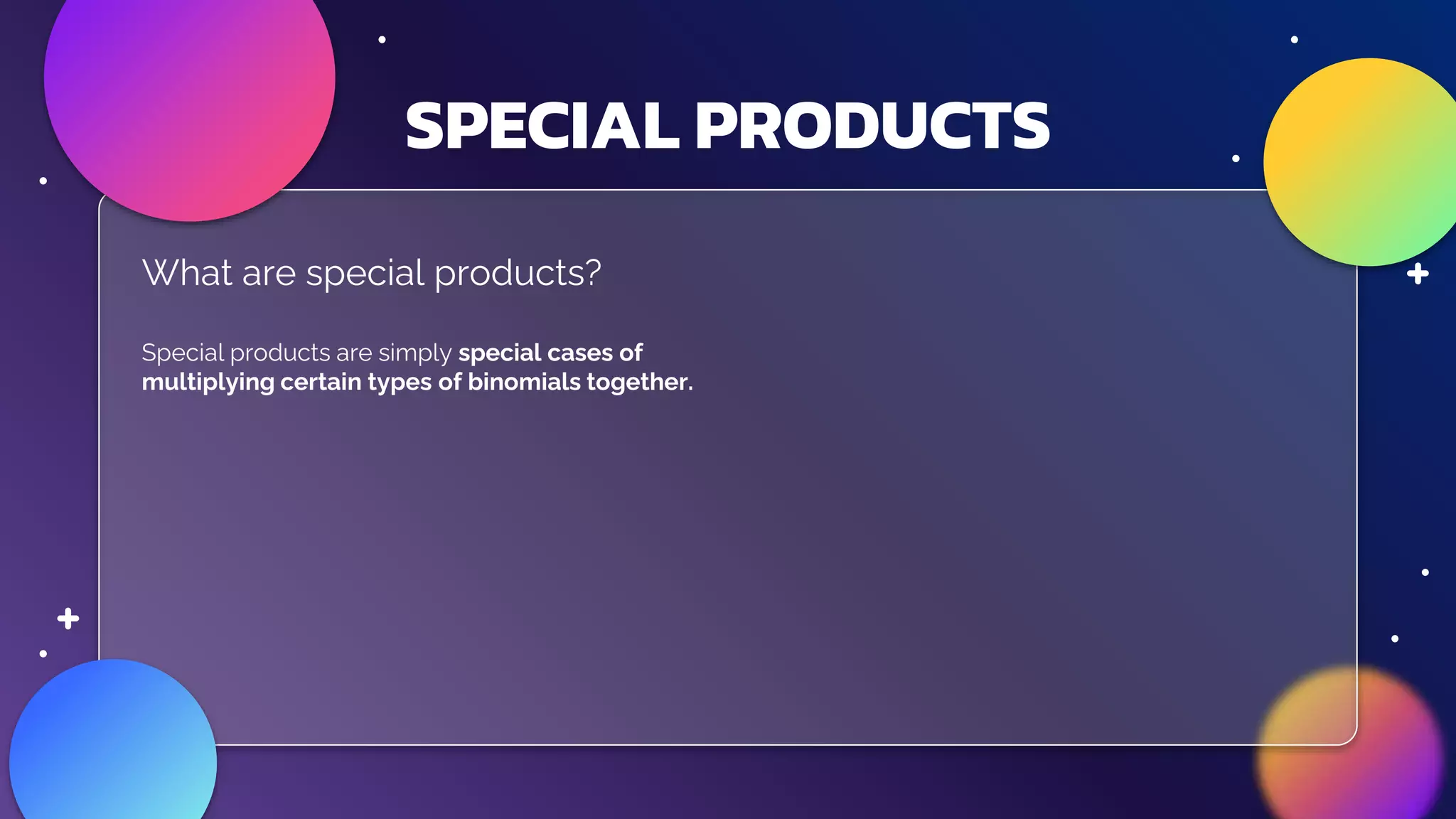 Special products | Math PPT | PPTX