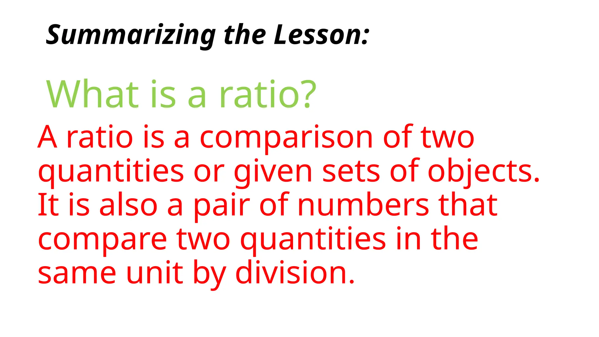 Math Visualizing the ratio of two given numbers.pptx