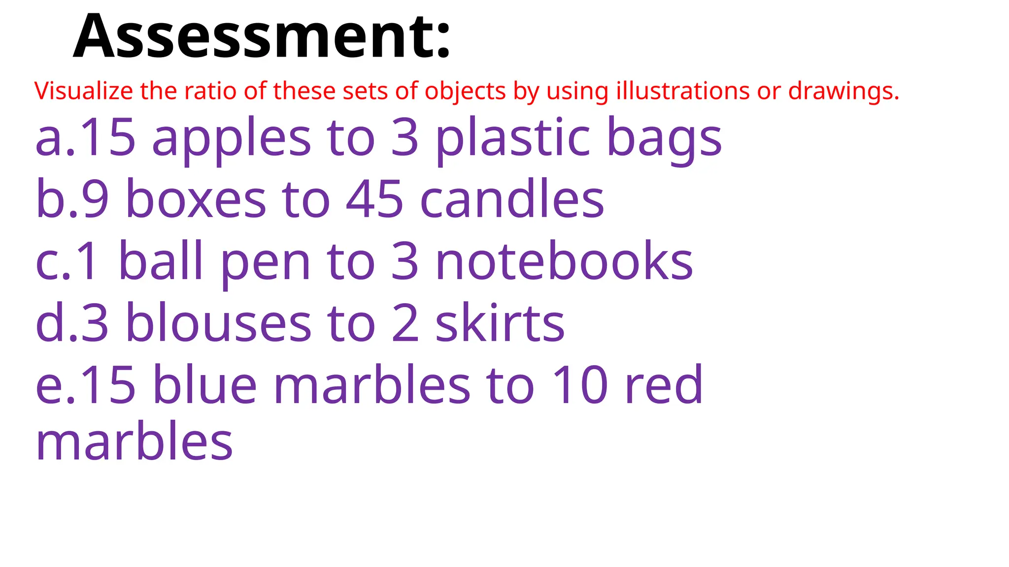 Math Visualizing the ratio of two given numbers.pptx