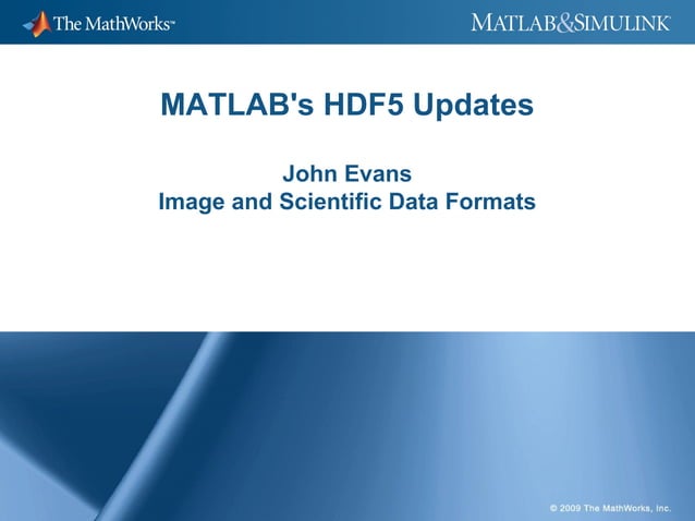 MATLAB's HDF5 Updates | PPT