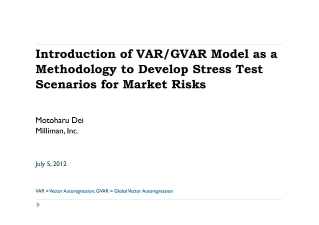 Introduction of VAR/GVAR Model as a Methodology to Develop Stress Test ...