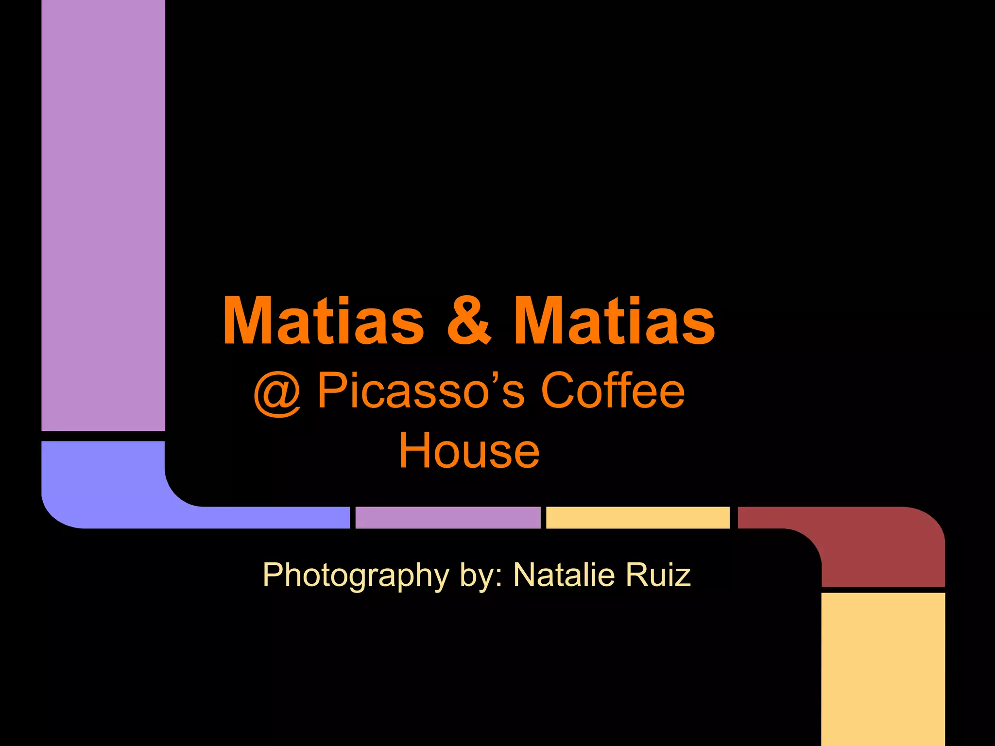 Matias & Matias @ picasso | PDF