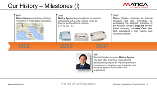 Matica Technologies - History milestones | PPTX