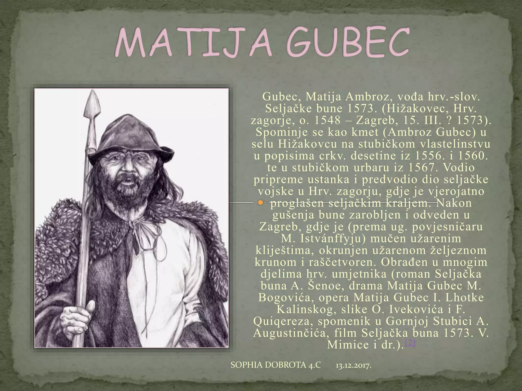 Matija Gubec Sophia D. | PPTX