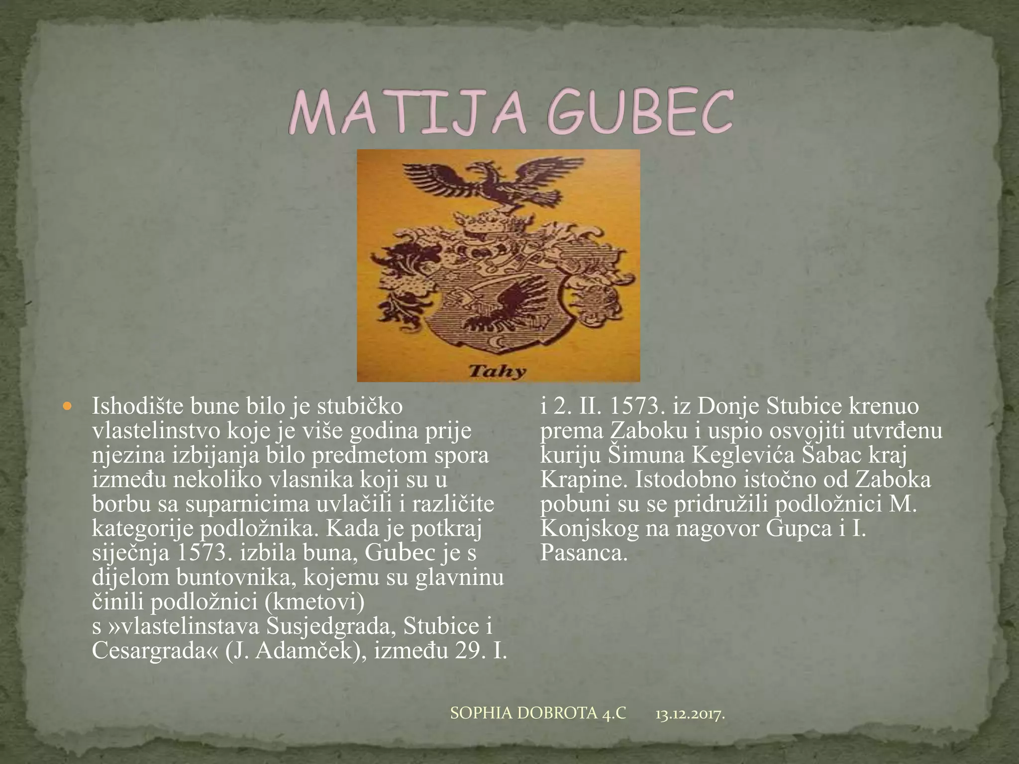 Matija Gubec Sophia D. | PPTX