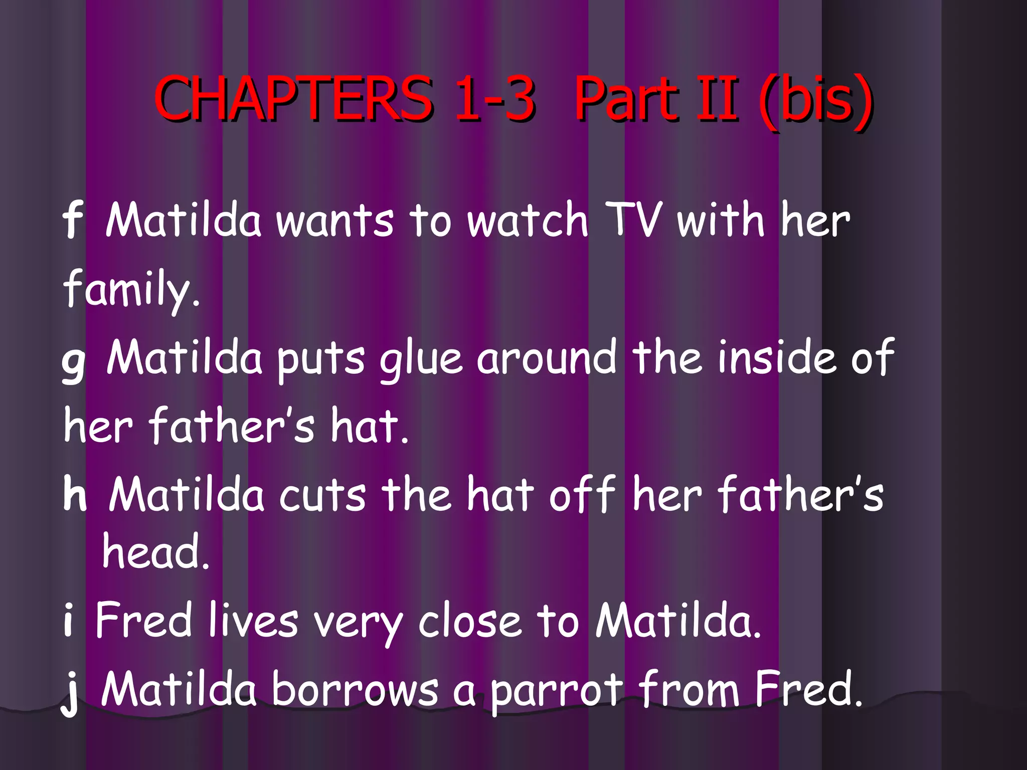 Matilda | PPT | Fiction | Books and Literature