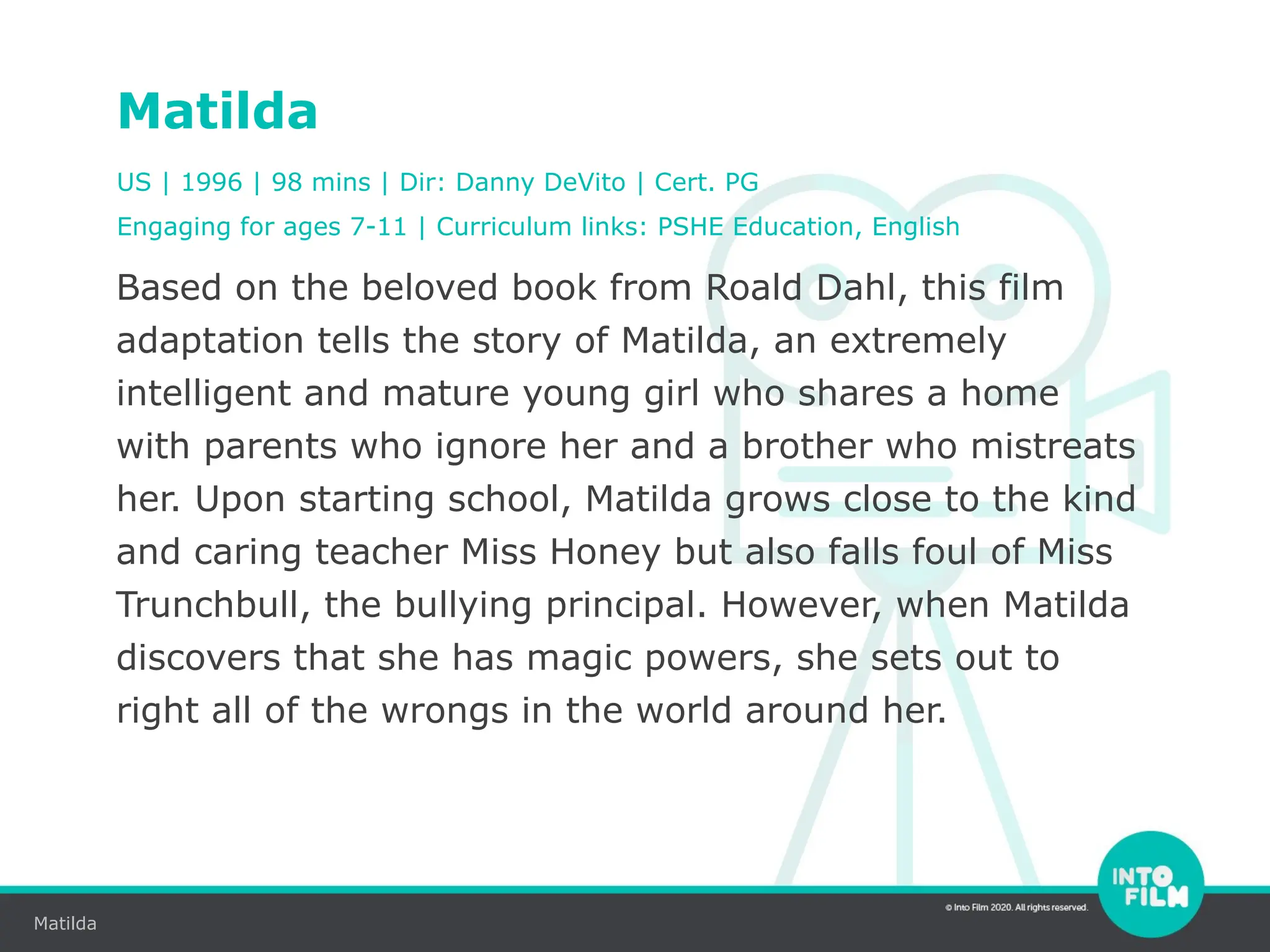 Matilda - Film guide. Activities and discussion for the classroom | PPTX