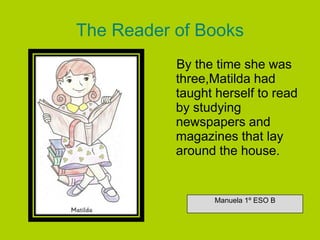Colouring Roald Dahl's ,MATILDA | PPTX