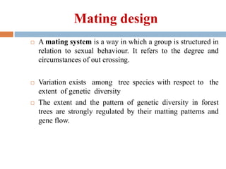 Mating system dynamics in trees | PPTX