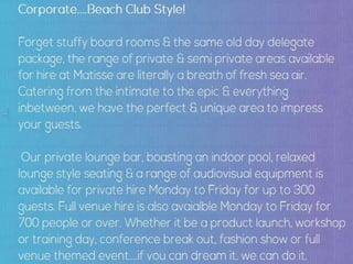Matisse Beach Club | PPSX