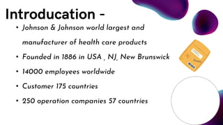 A Presentation on "Johnson & Johnson" | PPTX