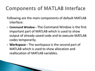 Matlab - Introduction and Basics | PPTX | Programming Languages | Computing