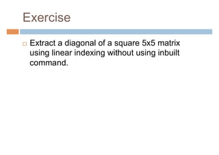 Basics of Matlab for students and faculty | PPT