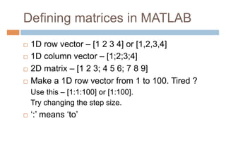 Basics of Matlab for students and faculty | PPT
