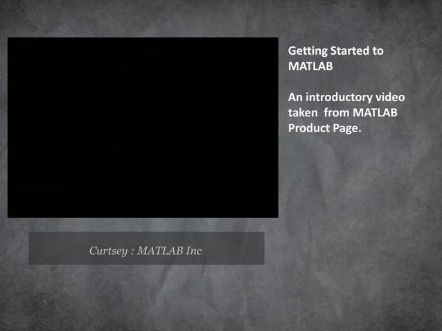 Matlab Introduction | PPTX | Programming Languages | Computing