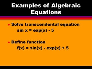 matlab lecture 4 solving mathematical problems.ppt