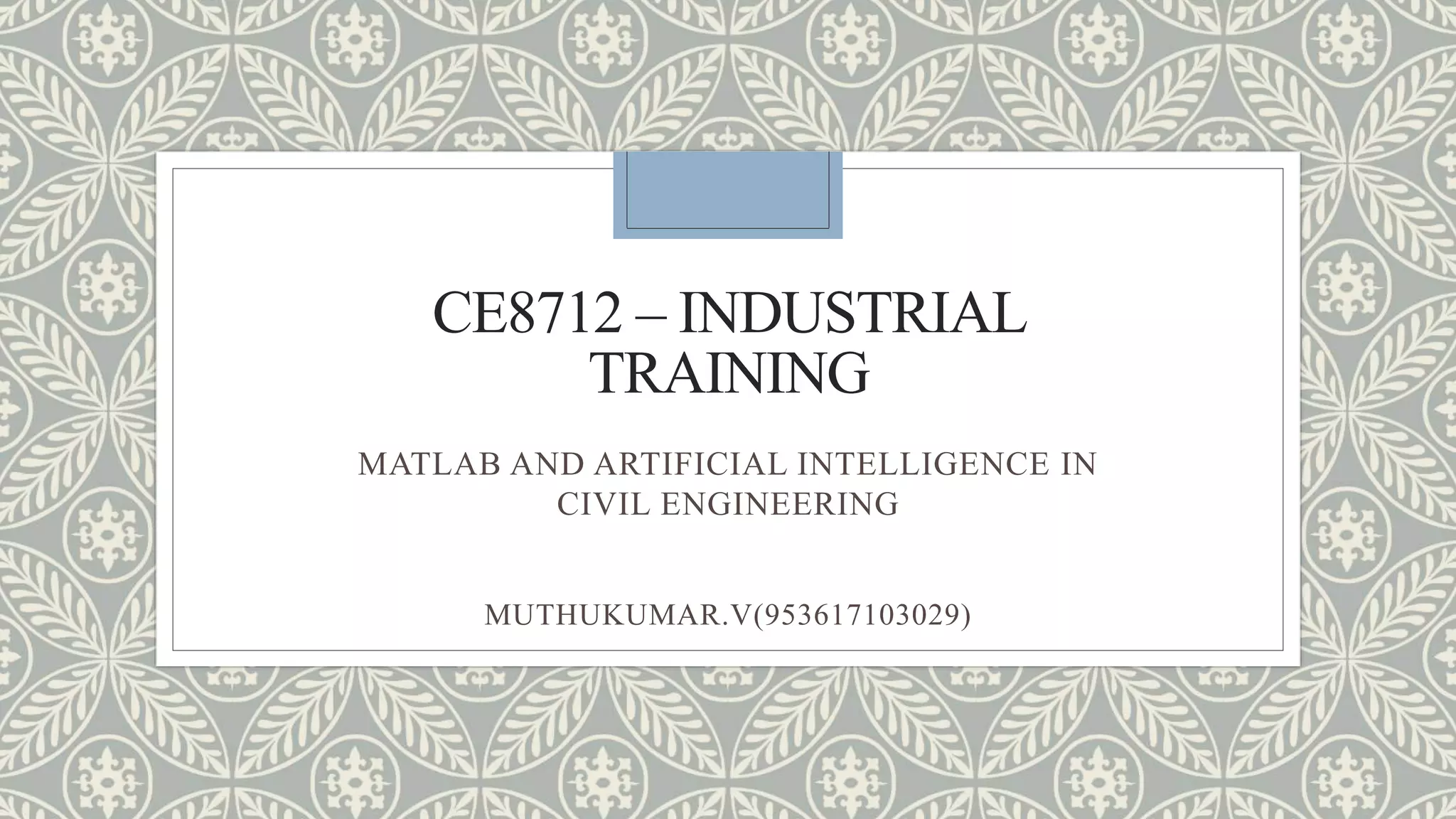 Matlab and artificial intelligence | PPTX | Programming Languages | Computing