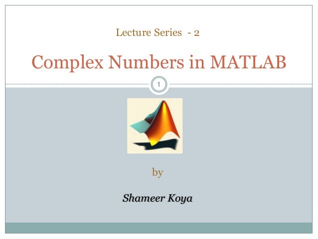 Matlab complex numbers