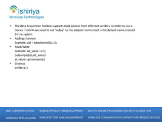 Ishiriya Wireless Technologies-MATLAB Data Acquisition | PPTX